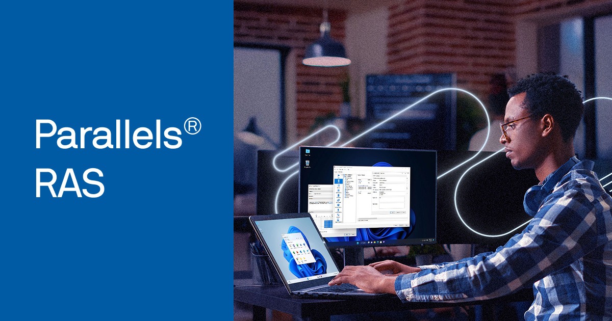 Try Parallels RAS Free — Explore Desktop & App Delivery for 30 Days