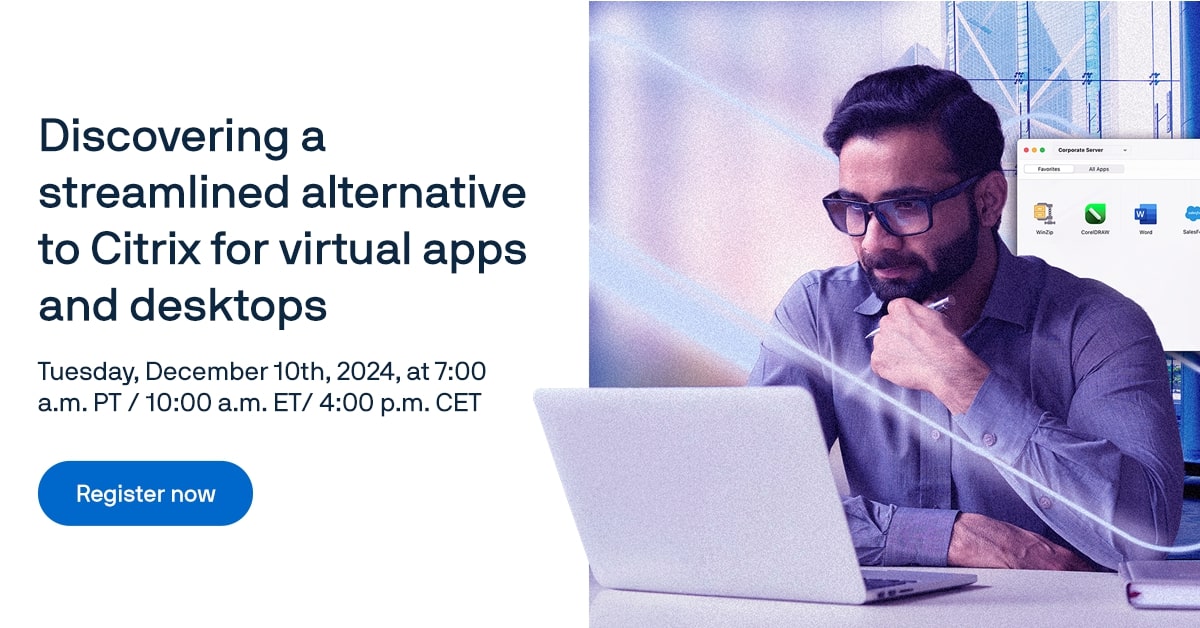 Discover a streamlined alternative to Citrix for virtual apps and ...